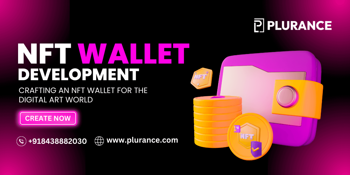 NFT Wallet Development Company - Plurance